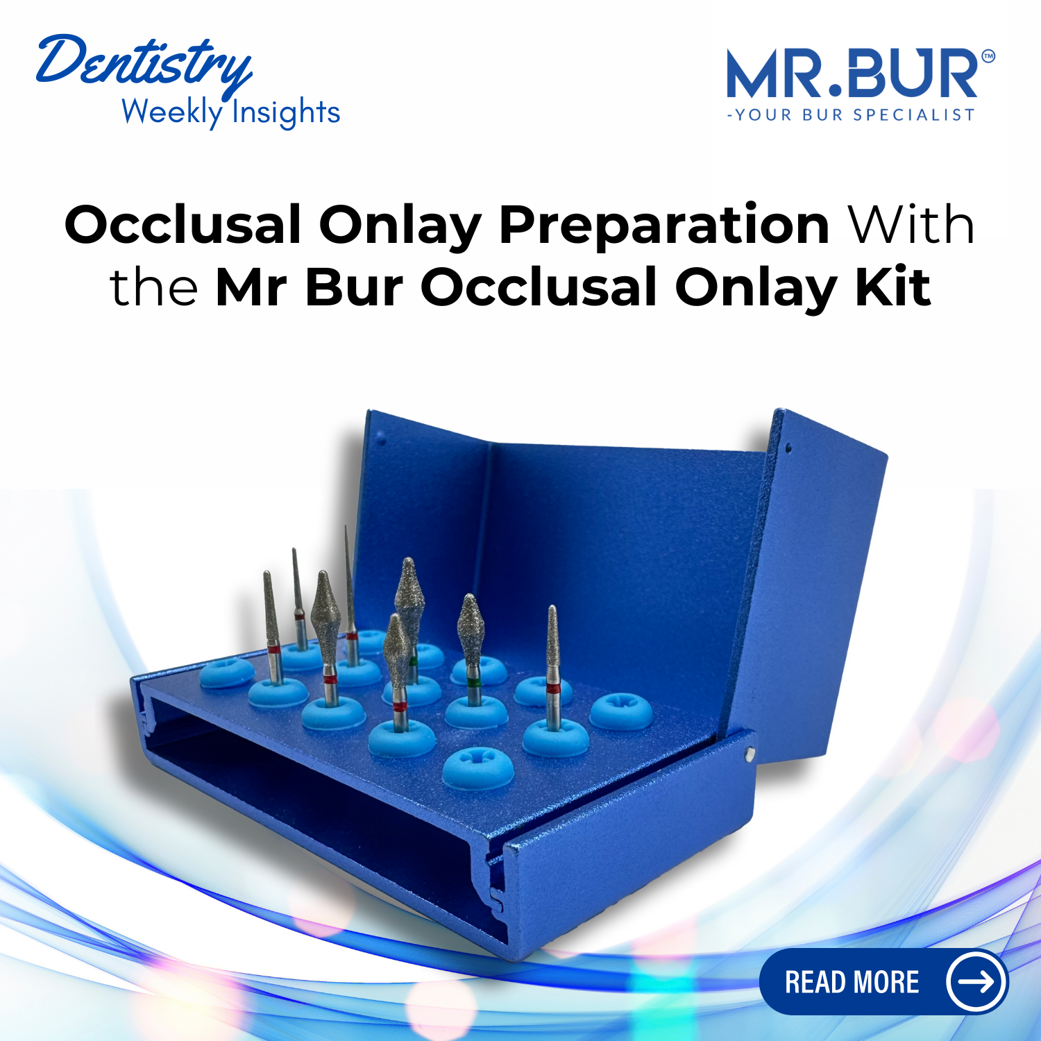 Occlusal Onlay Preparation With the Mr Bur Occlusal Onlay Kit